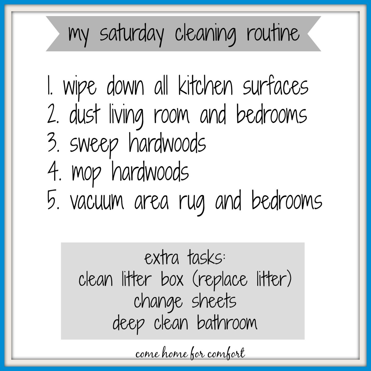 My Saturday Cleaning Routine – Come Home For Comfort