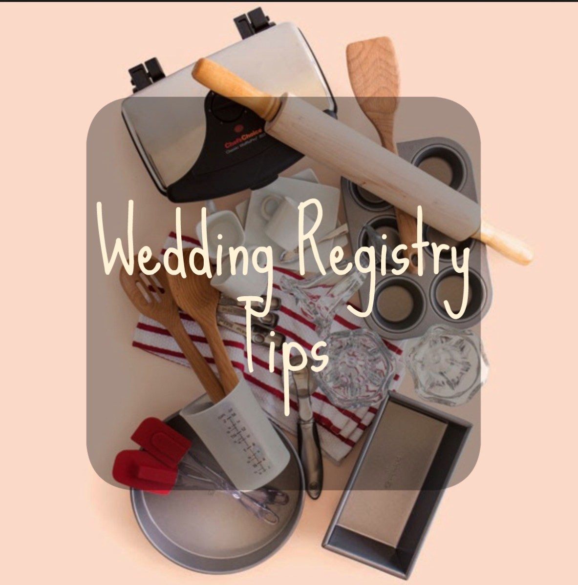 Wedding Registry Tips – Come Home For Comfort