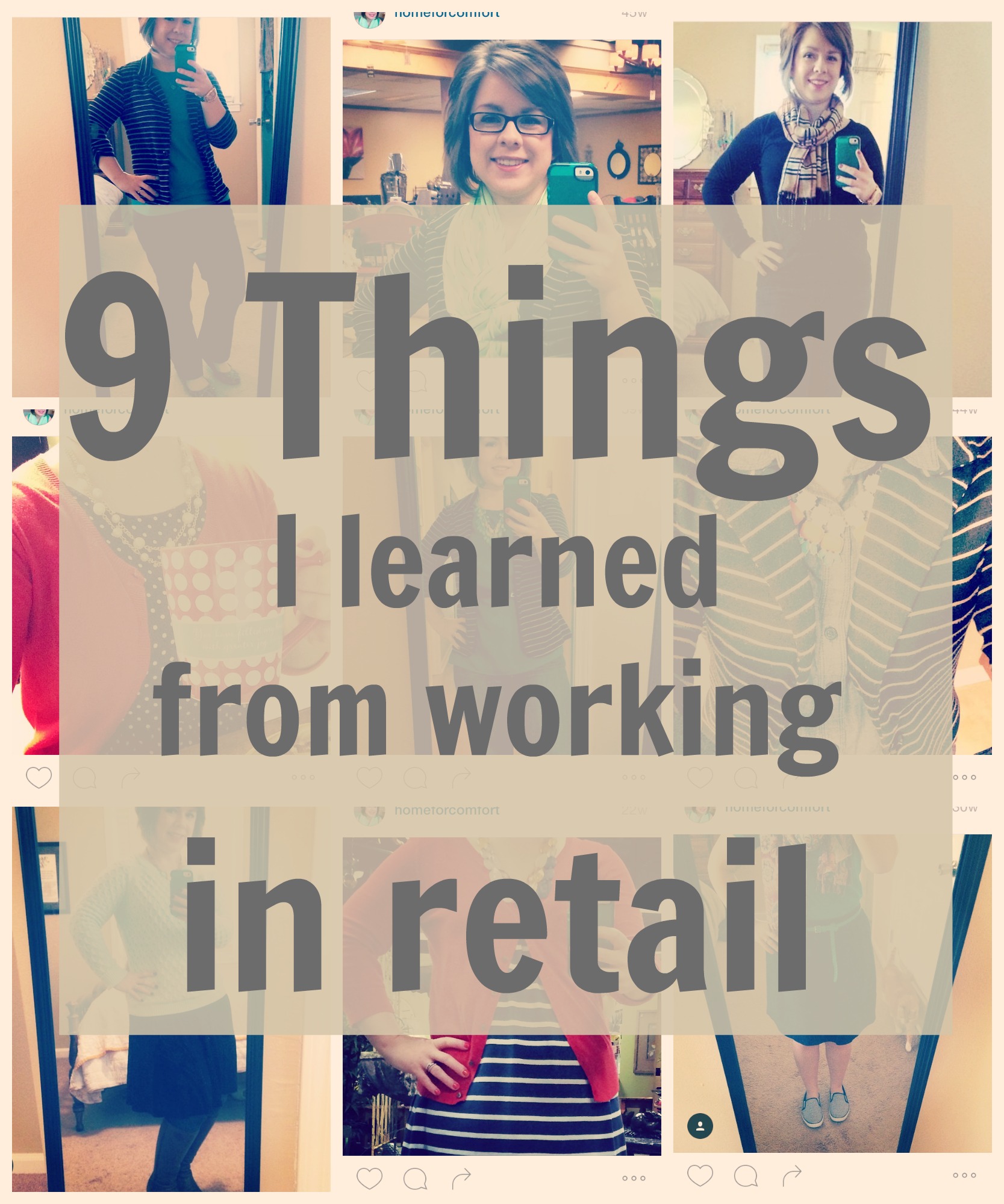 9 Things I Learned From Working In Retail – Come Home For Comfort