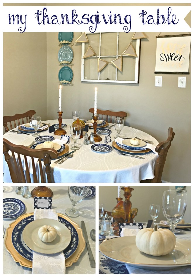 My Thanksgiving Table – Come Home For Comfort
