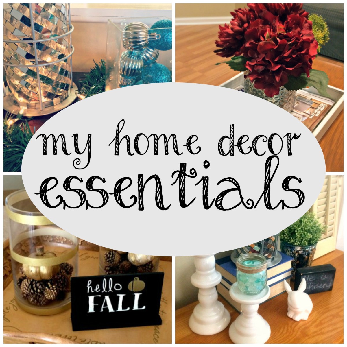 My Home Decor Essentials – Come Home For Comfort