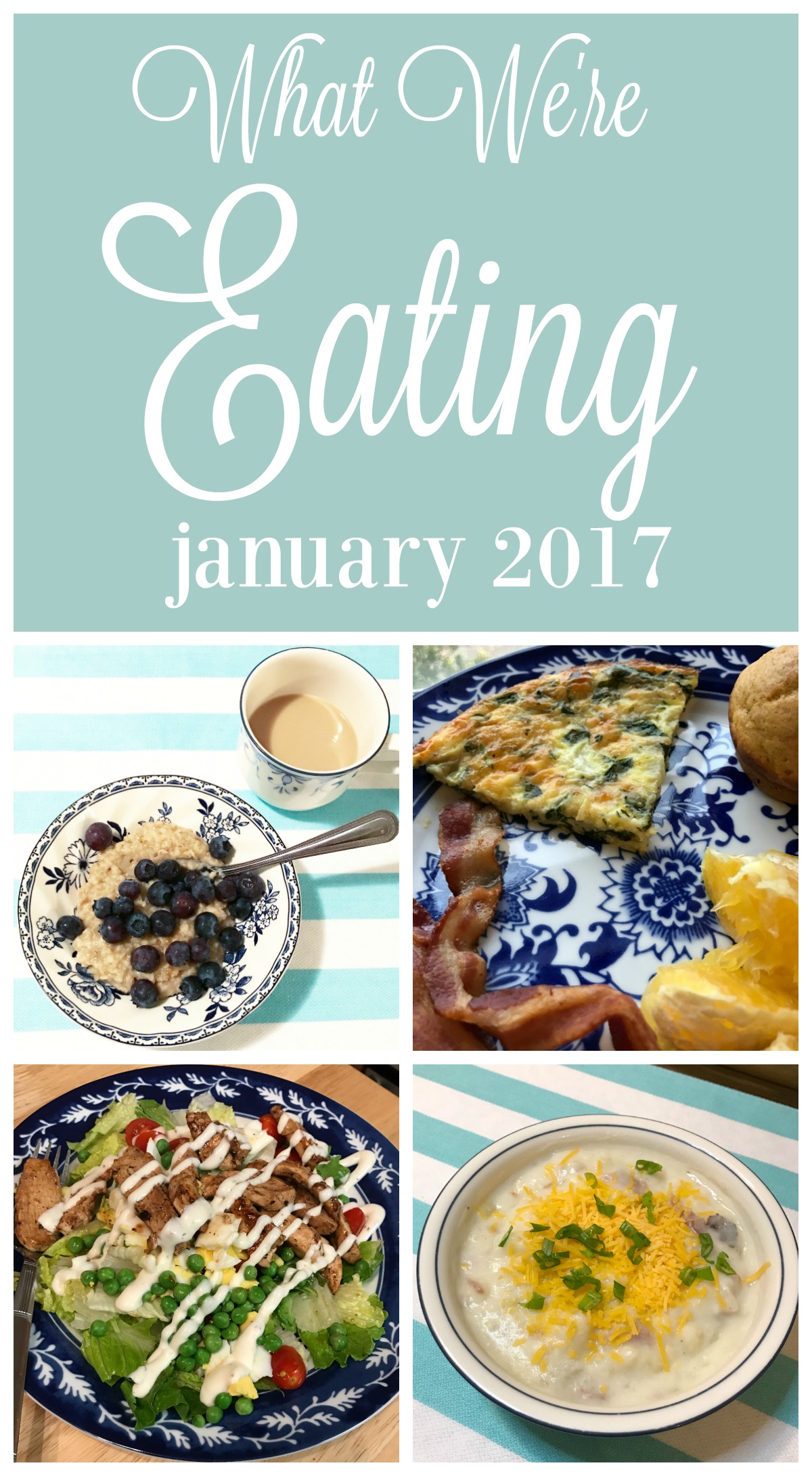 What We’re Eating {January 2017} – Come Home For Comfort
