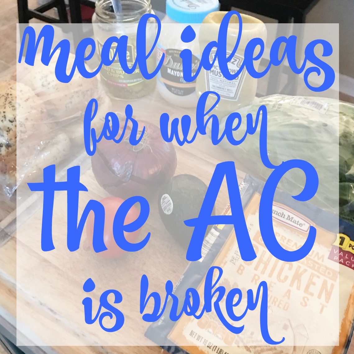 What To Eat When The AC Is Broken – Come Home For Comfort