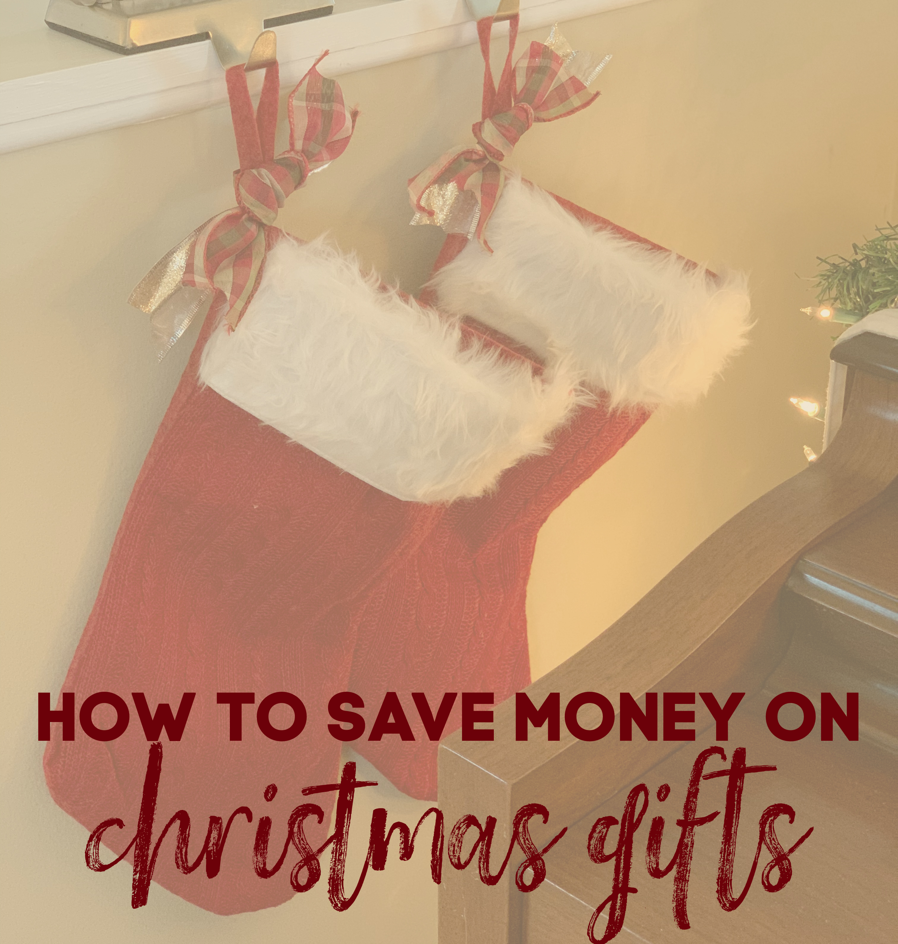 How To Save Money on Christmas Gifts – Come Home For Comfort