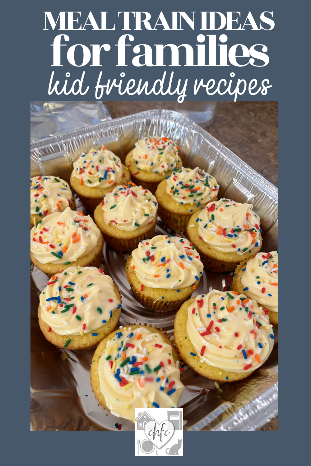 Meal Train Ideas for Families: Kid Friendly Recipes – Come Home For Comfort